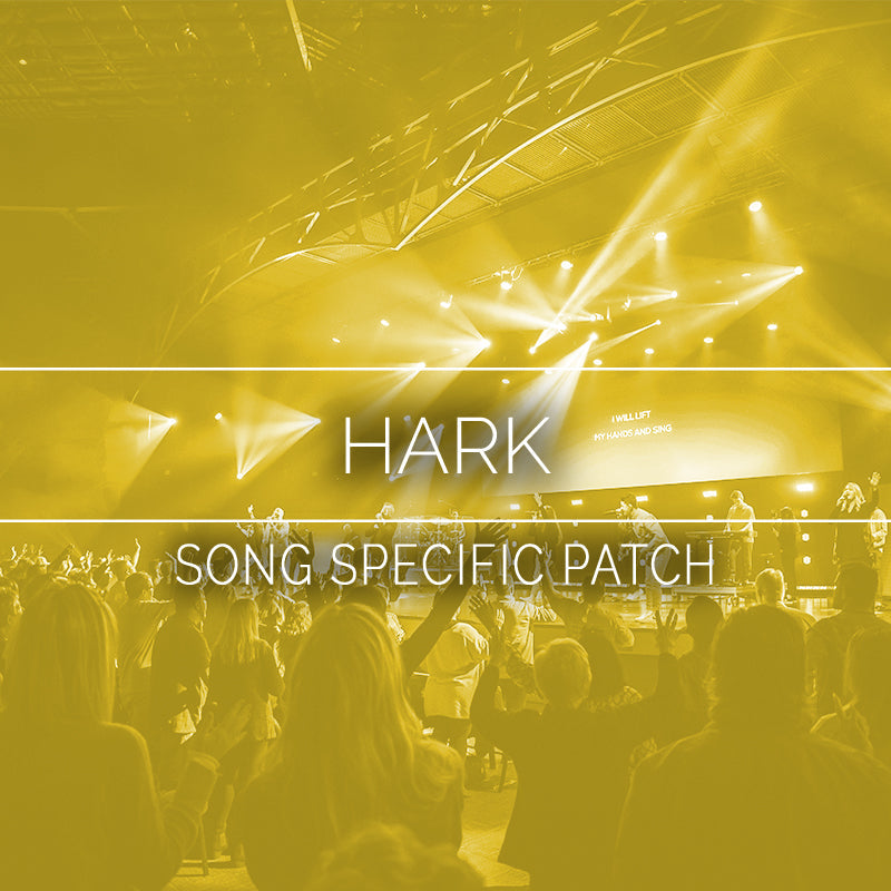 Hark - Song Specific Patch Is Now Available! – Sunday Sounds