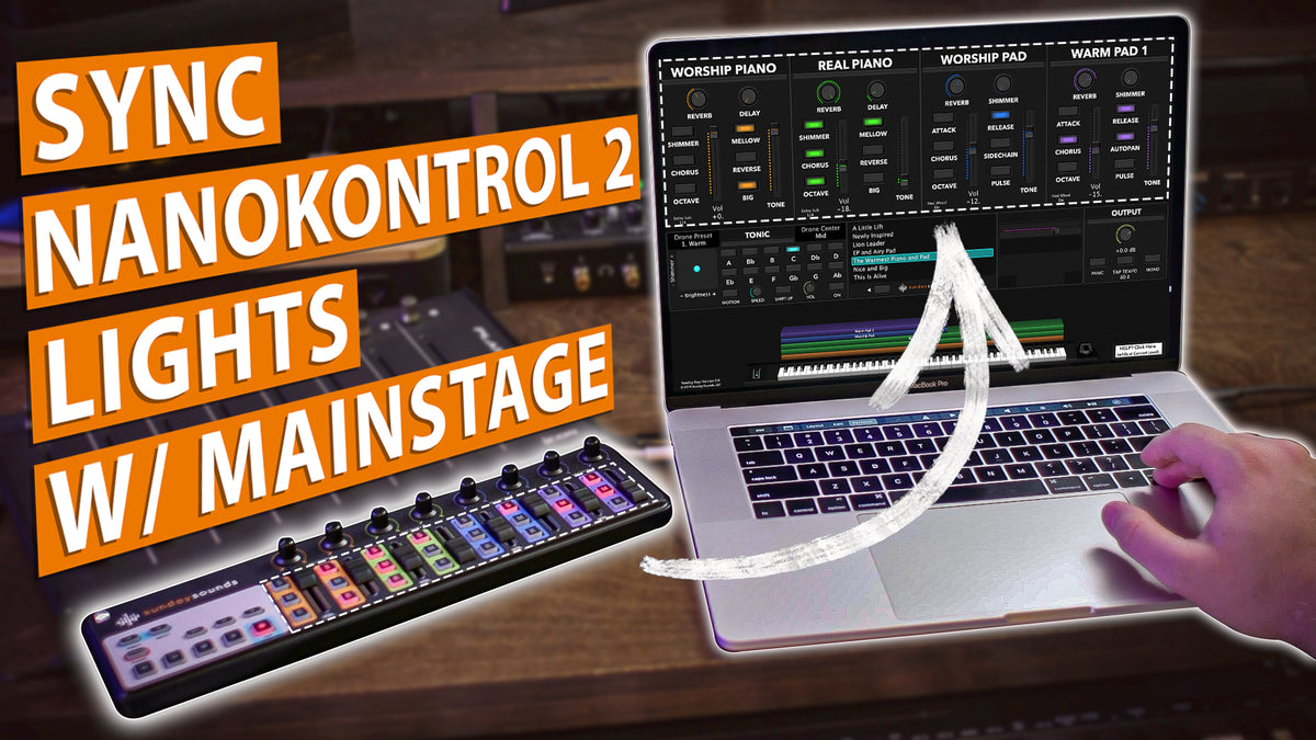 MainStage Tutorial - Synchronize Korg nanoKontrol2 Lights – Sunday Sounds
