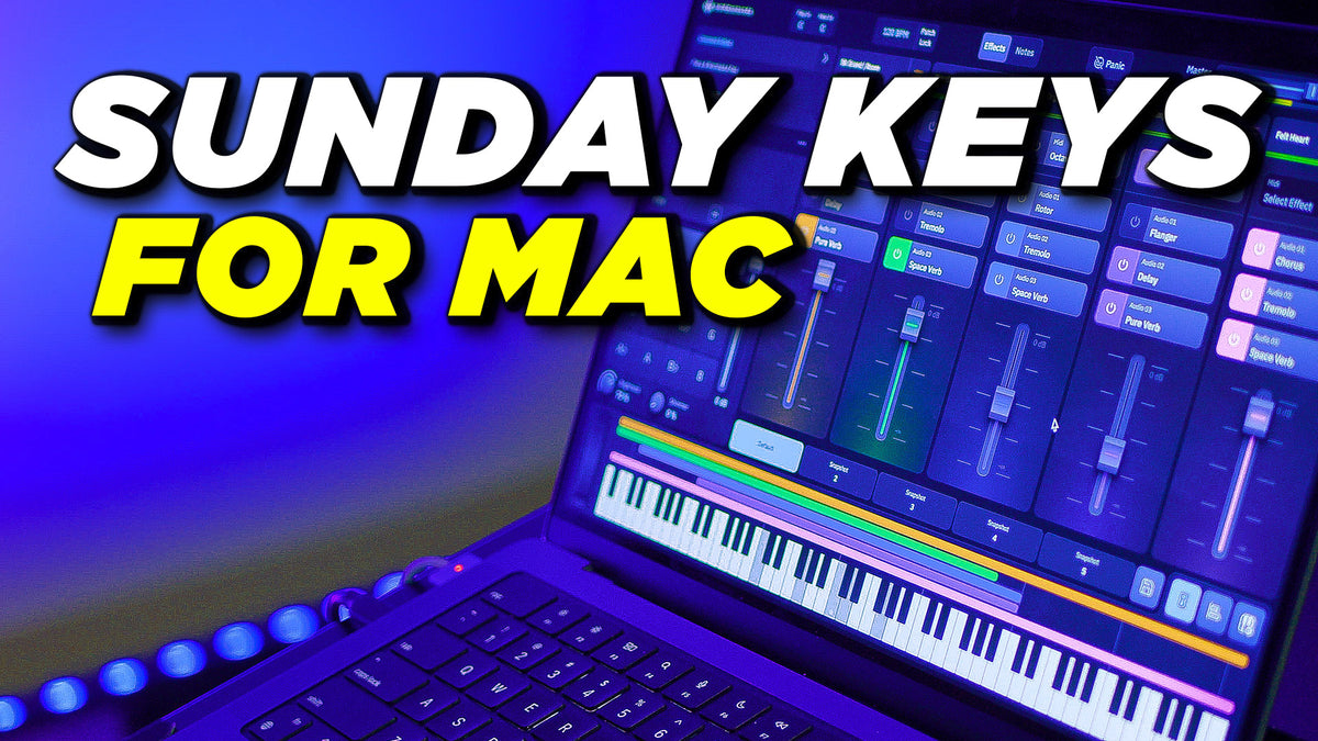 Sunday Keys for Mac - Worship Piano App Complete Gear Setup – Sunday Sounds