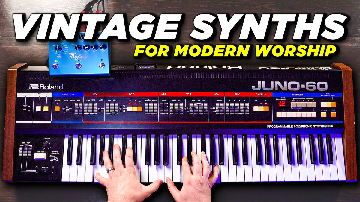 Vintage Synths for Modern Worship - Roland Juno-60, JX-10 – Sunday Sounds