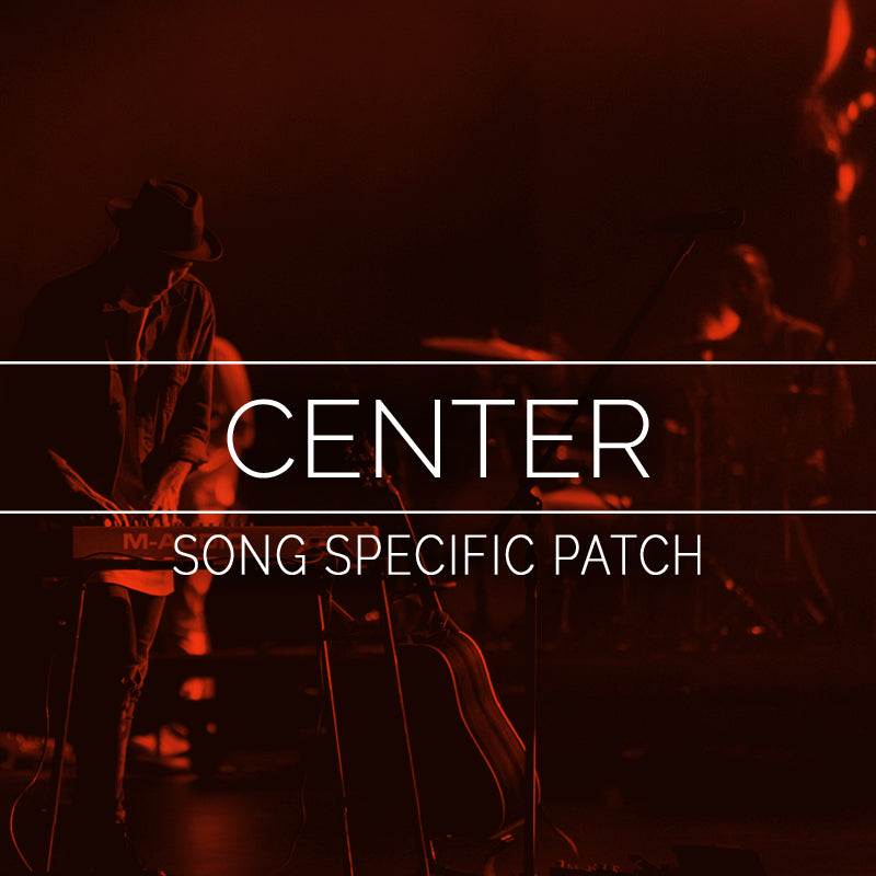 Center Song Specific Patch – Sunday Sounds