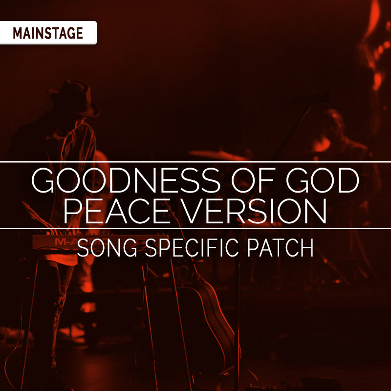 Goodness of God (Peace Album Version) Song Specific Patch – Sunday Sounds