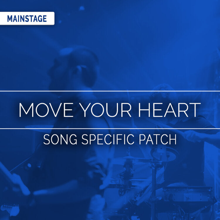 Move Your Heart Song Specific Patch – Sunday Sounds